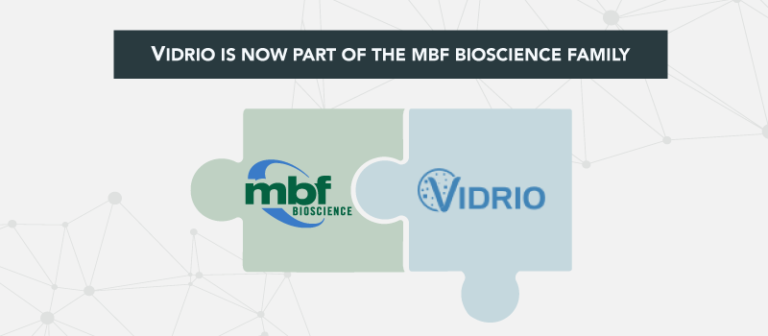 Vidrio Technologies is now part of the MBF Bioscience Family - Vidrio Technologies, LLC